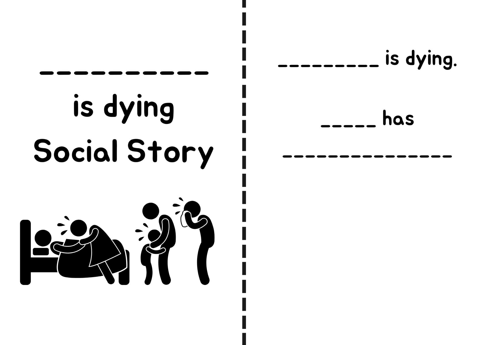 Terminal Illness Social Story Pre Bereavement Family Member is Dying ...