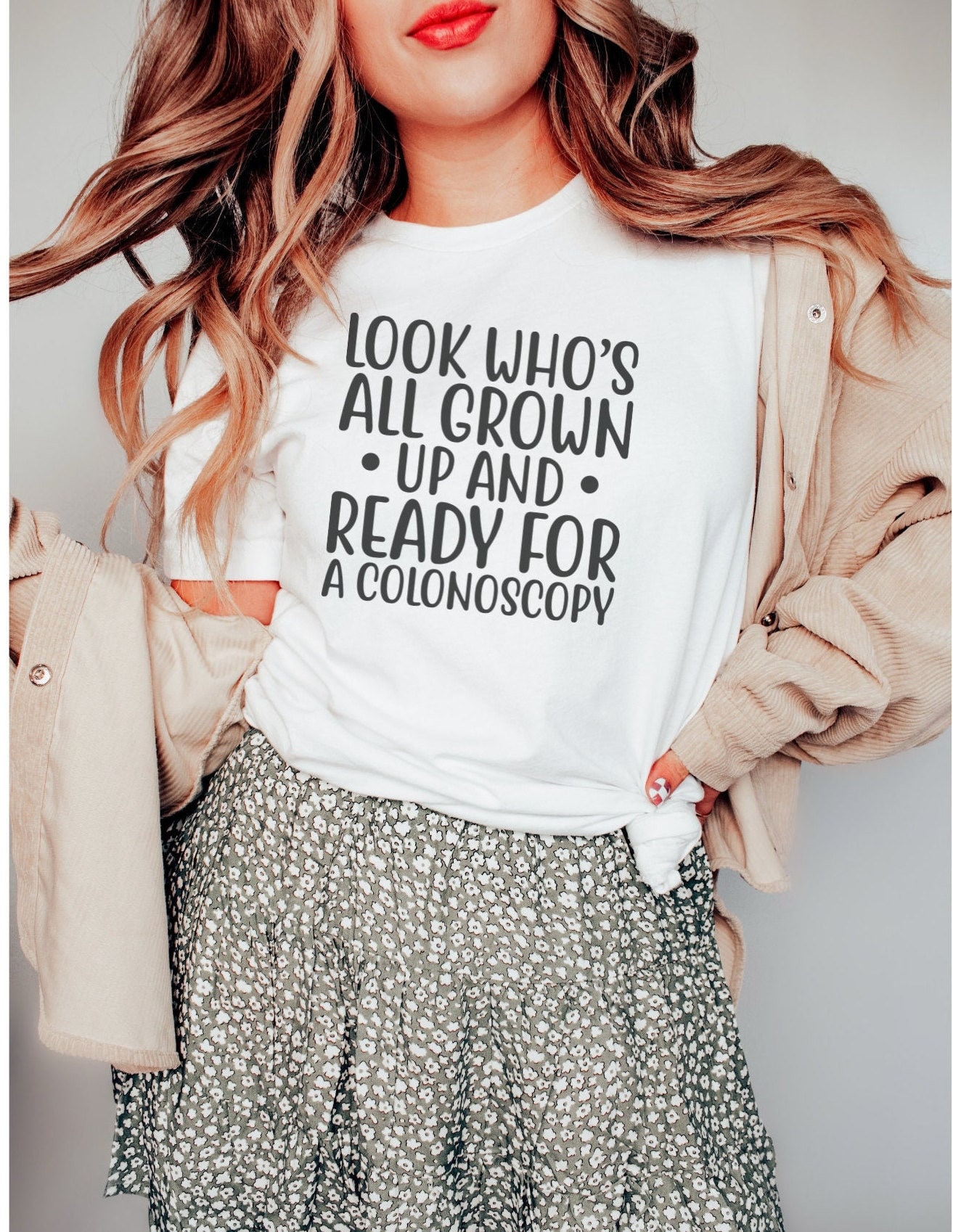 Look Who's All Grown up and Ready for A Colonoscopy Shirt - Etsy