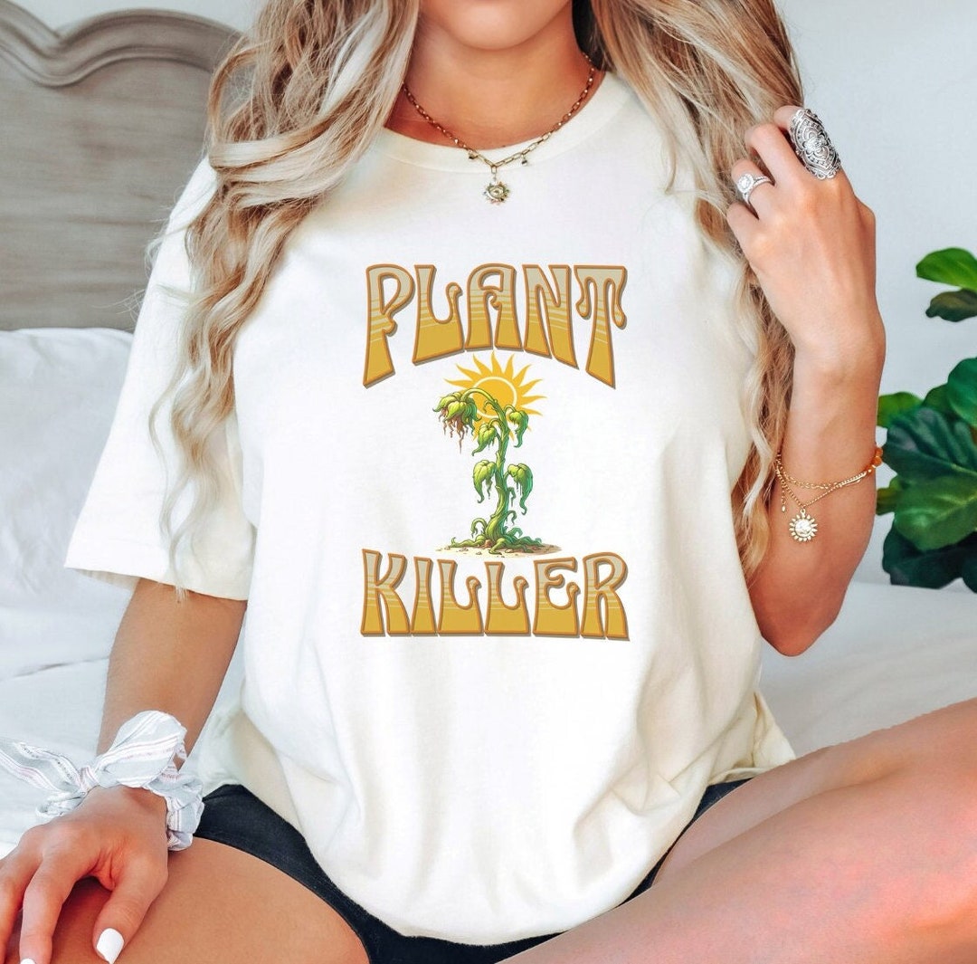 Plant Killer Shirt, Funny Plant Shirt, Gardening Shirt, Plant Lover ...