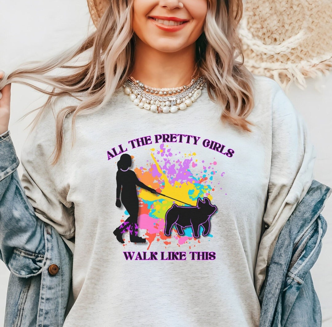 Stock Show Shirt, Show Pig Shirt, Livestock Show Shirt, All the Pretty ...