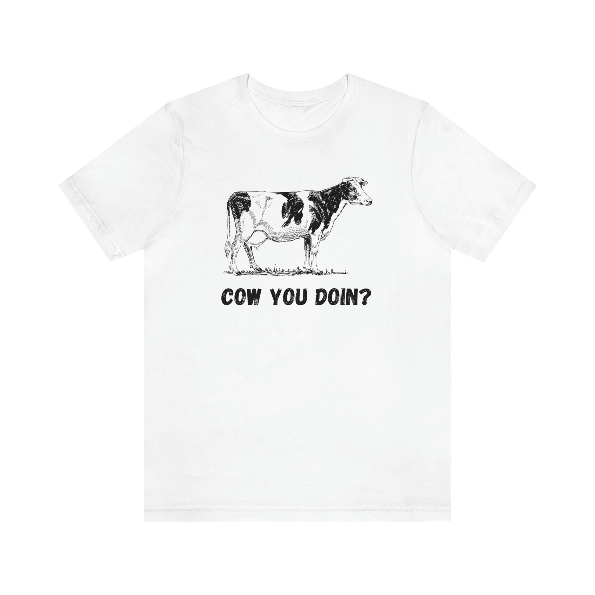 Funny Cow Shirt, Cow You Doin Shirt, Sarcastic Shirt, Funny Animal ...