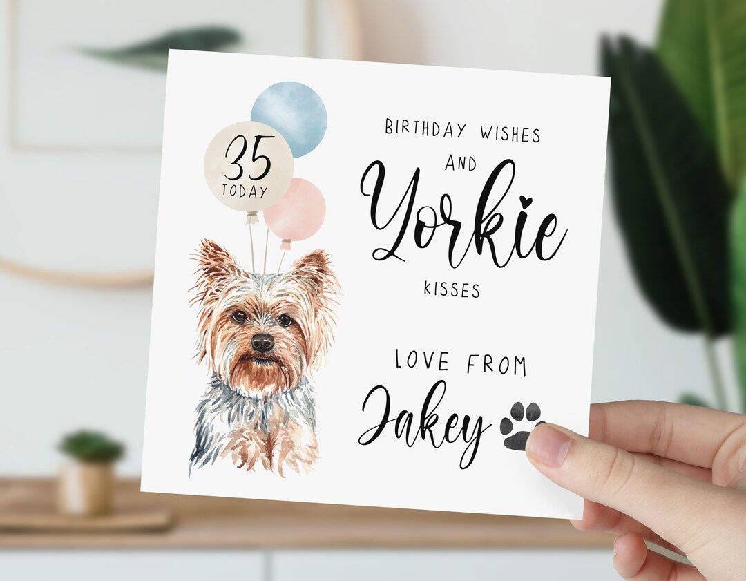 Yorkie Birthday Card | Happy Birthday From the Yorkie | Yorkie Lovers ...