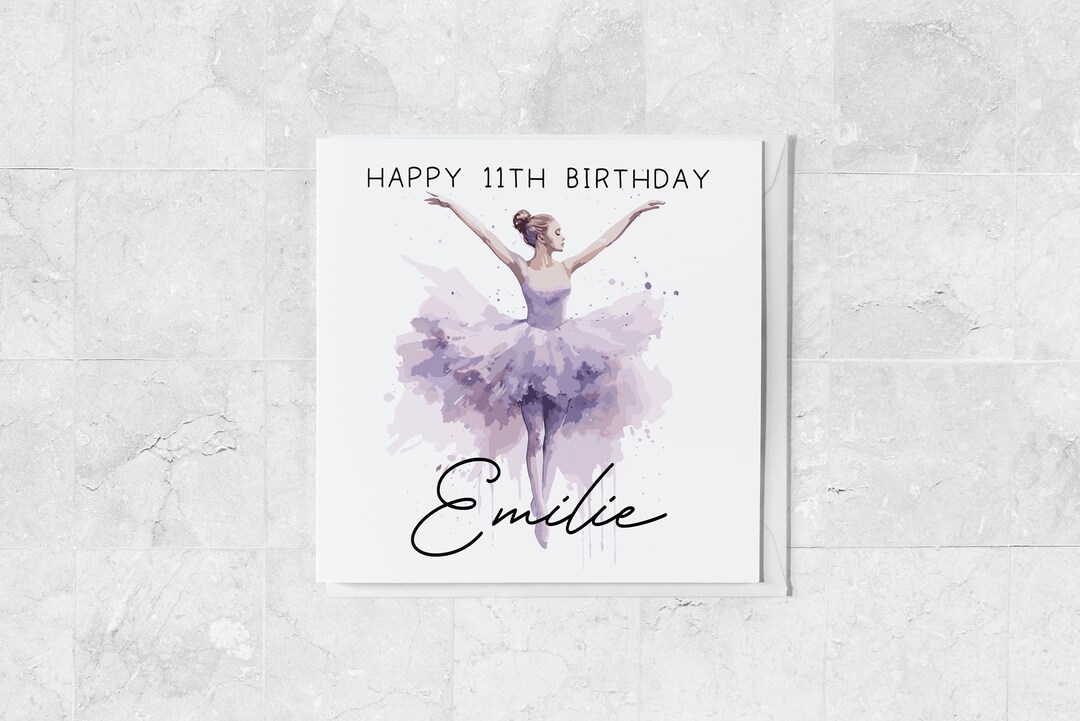 Personalised Ballerina Birthday Card for Her 11 Year Old Ballet ...