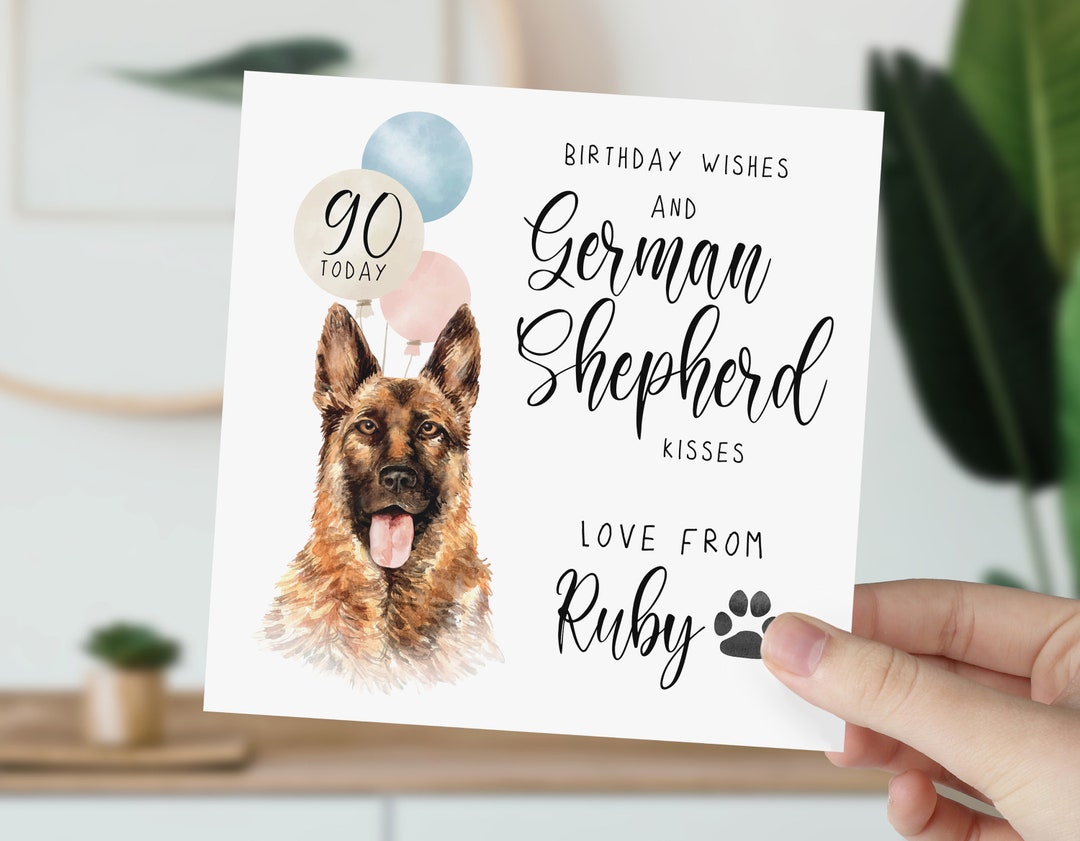German Shepherd Birthday Card | Happy Birthday From the German Shepherd ...