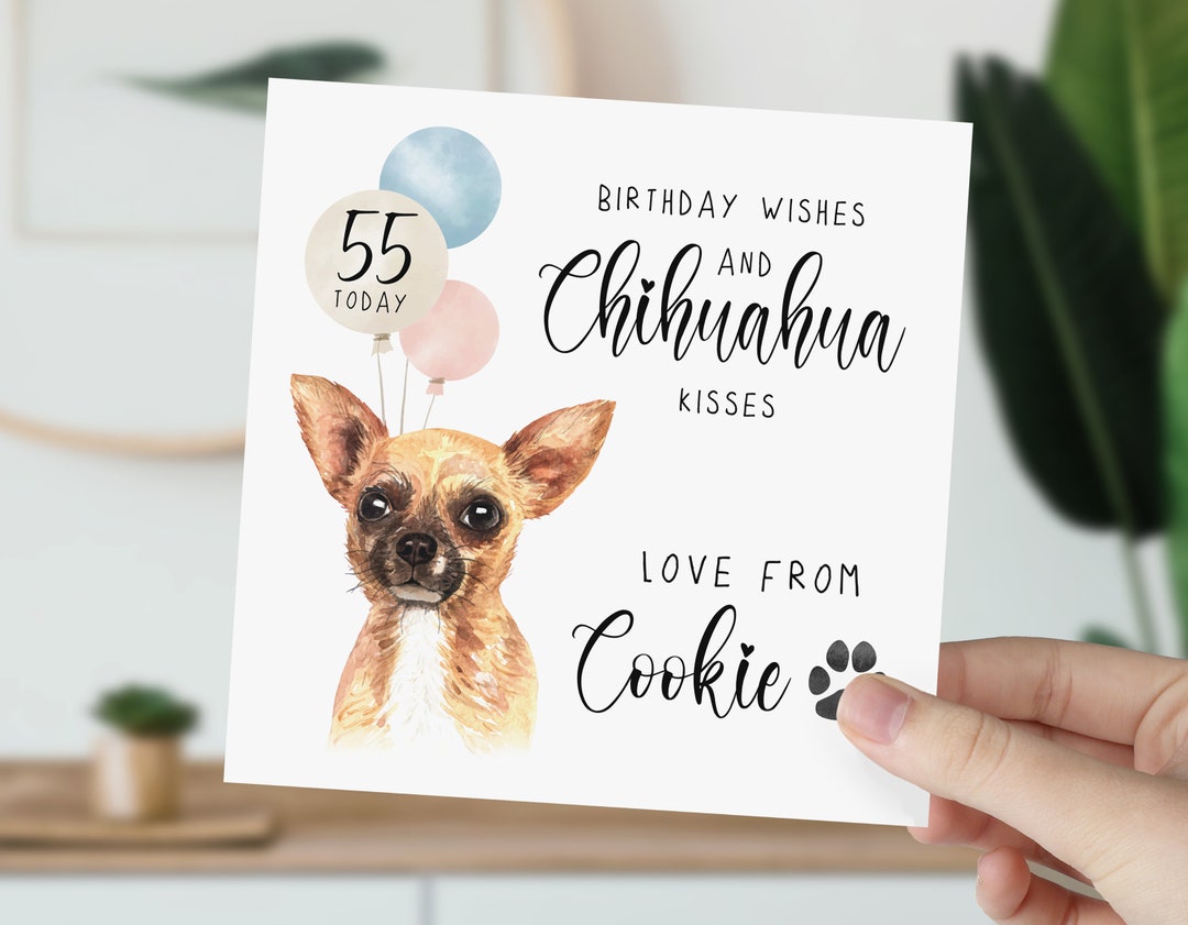 Chihuahua Birthday Card | Happy Birthday From the Chihuahua | Chihuahua ...