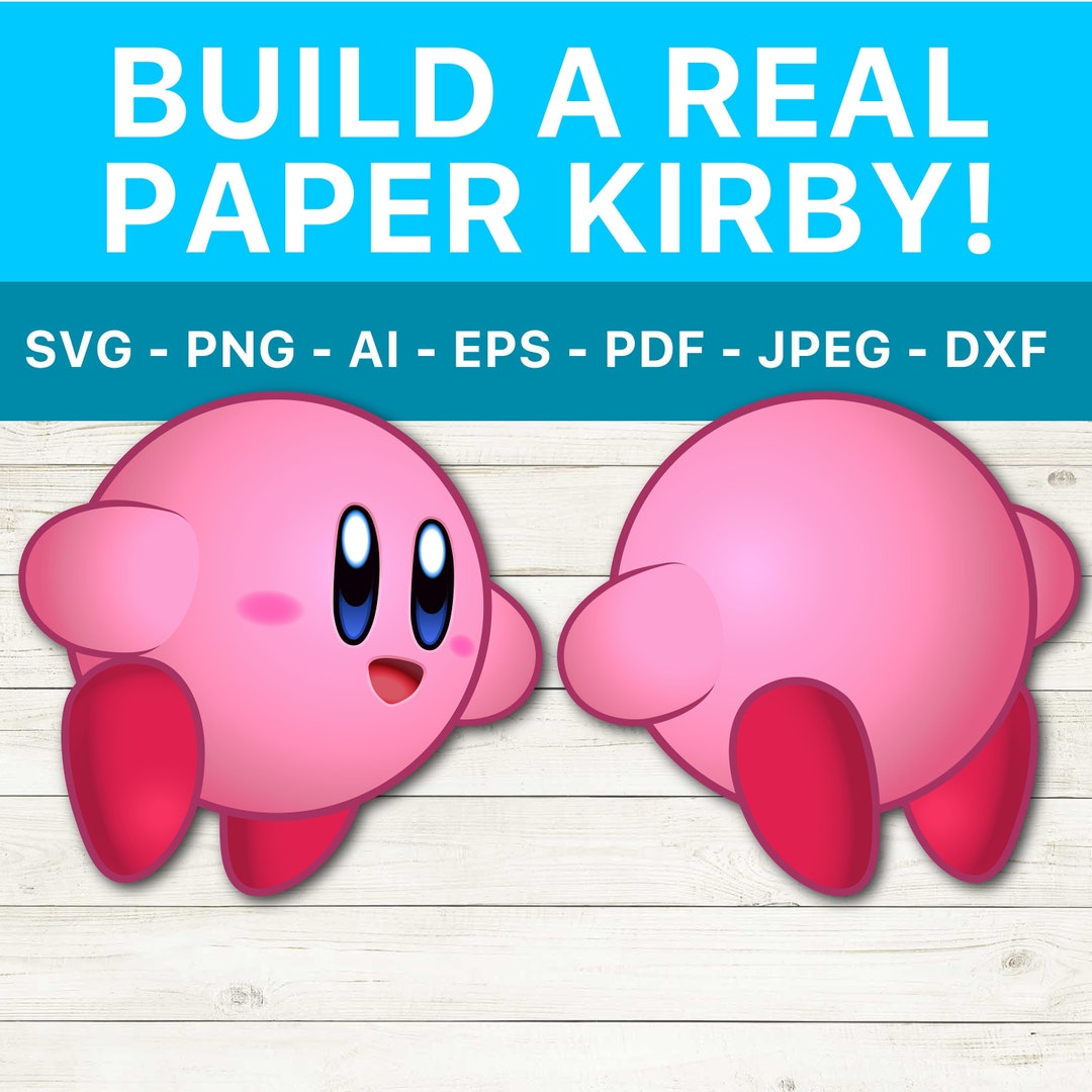 Paper Kirby Figure SVG - DIY Paper Kirby Figure - Papercraft - File for ...