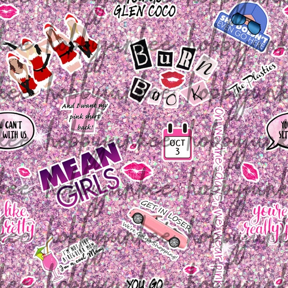 Mean Girls Digital Seamless LIMITED RELEASE - Etsy