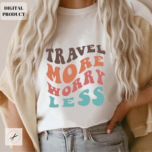 Travel More Worry Less Svg, Retro Svg, Wavy Letters Svg, EPS PNG Cricut ...