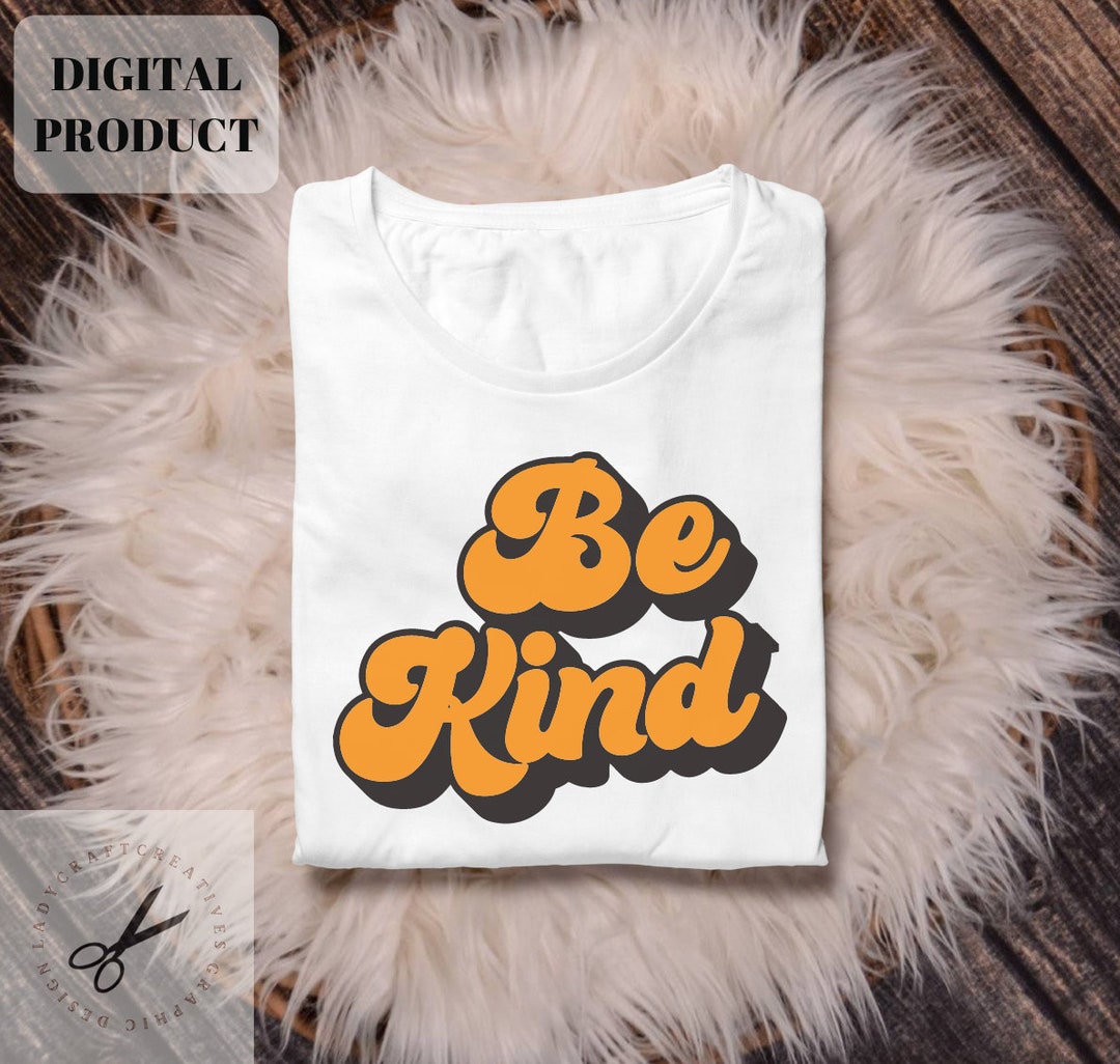 Be Kind Retro Png Svg Be Kind Rewind Svg Inspirational Svg - Etsy