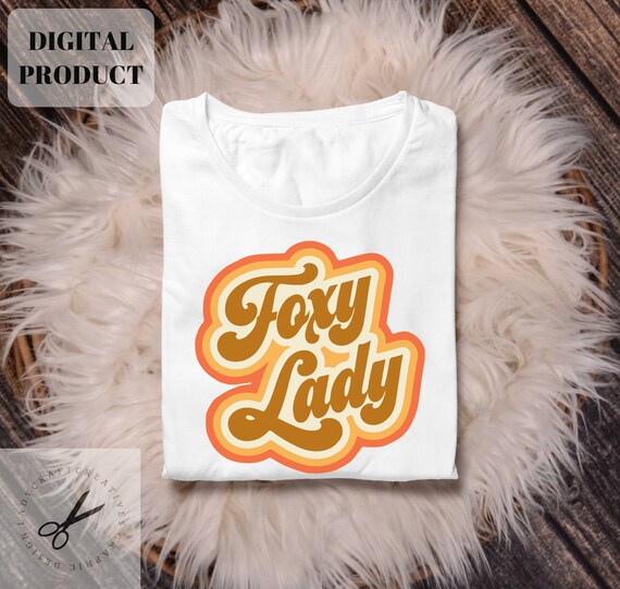 Foxy Lady Svg Png Vintage Retro Style Cricut Instant - Etsy