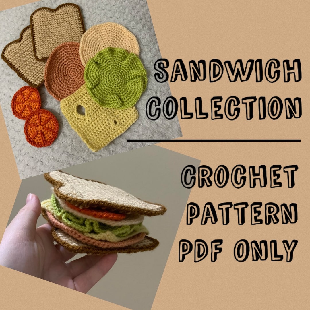 Crochet Sandwich Pattern Collection | PDF ONLY, Amigurumi Pattern ...