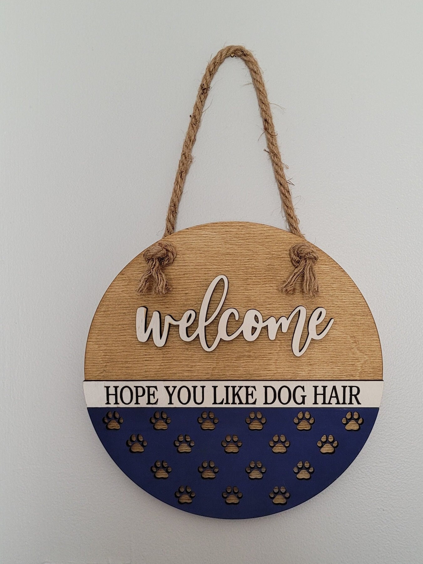Welcome Dog Sign | Hope You Like Dog Hair Welcome Sign | Door Welcome ...