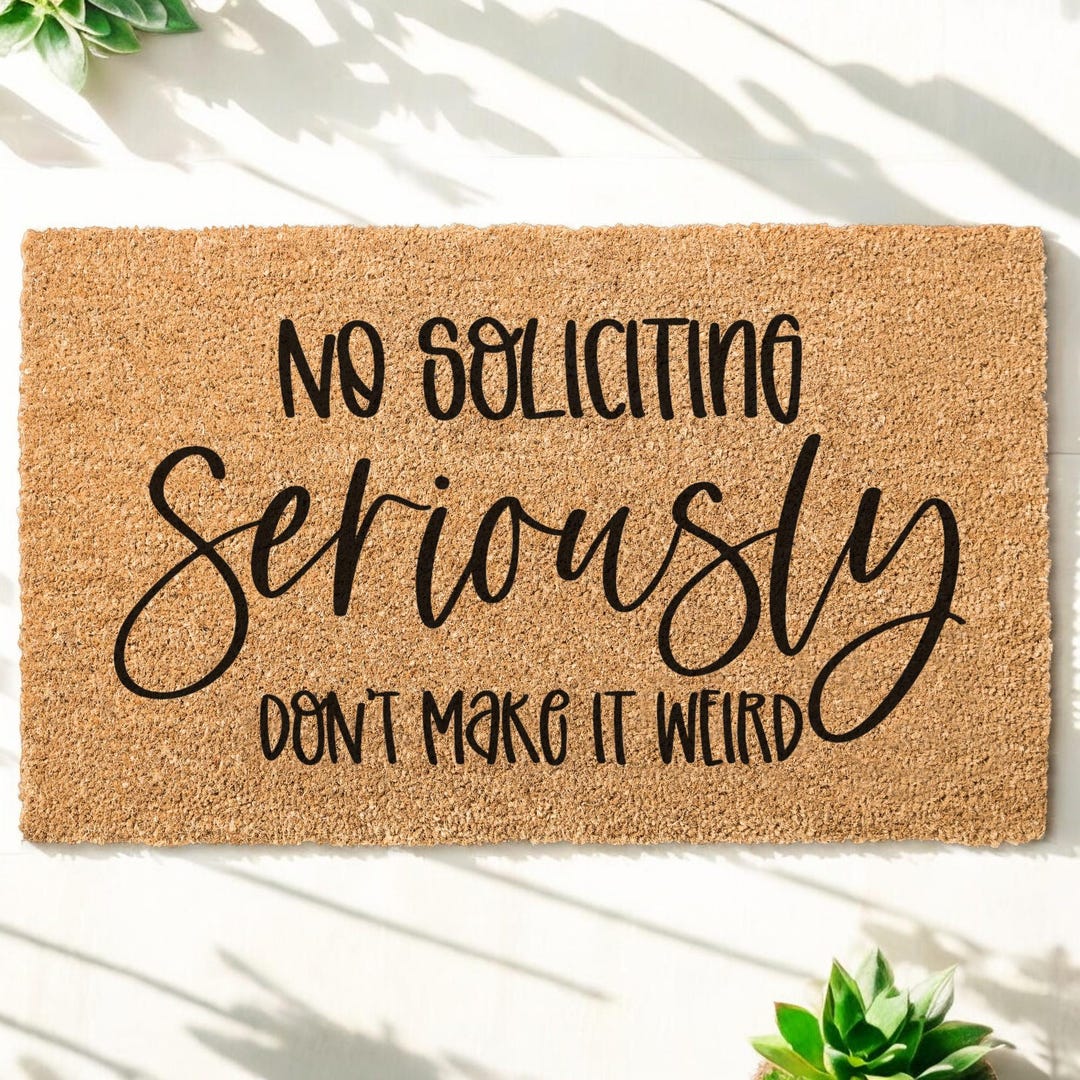 Funny No Soliciting Doormat Front Door Mat Housewarming Gift for ...