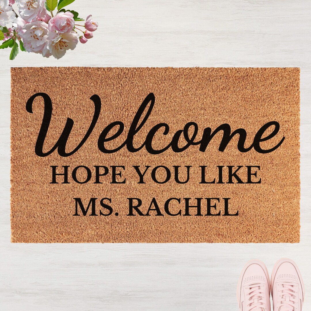 Hope You Like Ms. Rachel Doormat, Ms. Rachel Door Mat, Ms. Rachel Gift ...