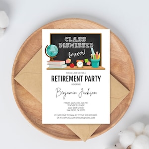 Teacher Retirement Invitation, Editable Class Dismissed Forever Party ...
