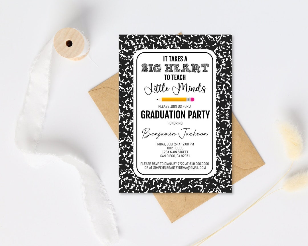 Teacher Graduation Invitation, Editable Big Heart Teach Little Minds ...