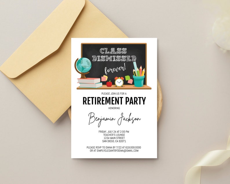 Teacher Retirement Invitation, Editable Class Dismissed Forever Party ...