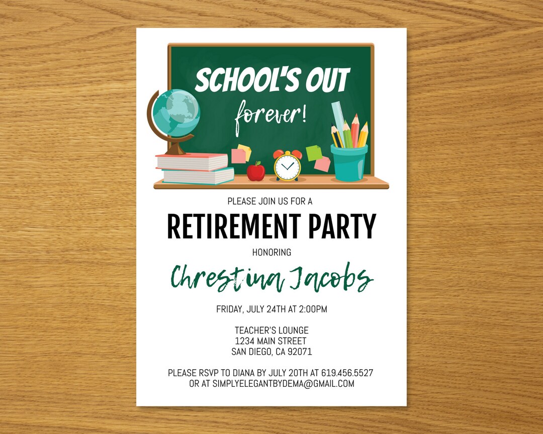 Teacher Retirement Invitation, Editable School's Out Forever Party ...