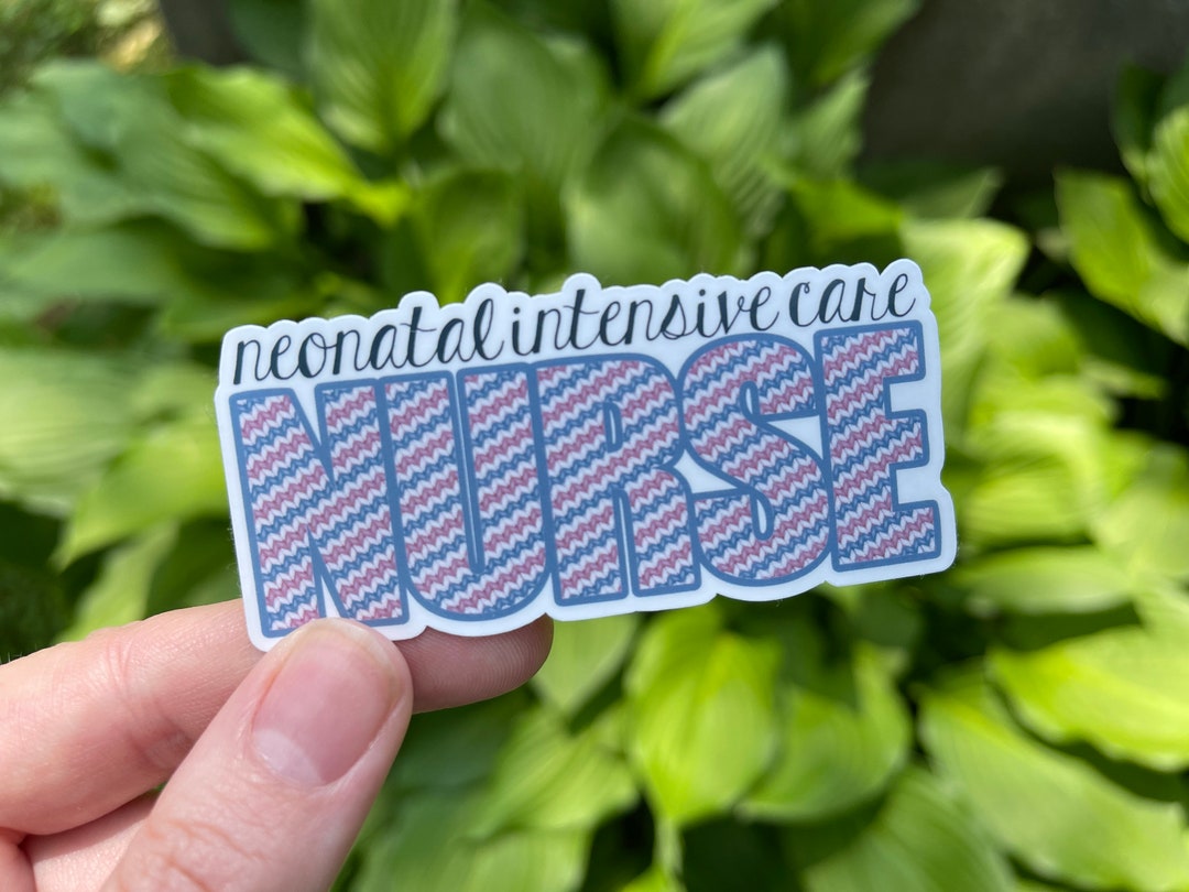 Cute NICU Nurse Sticker NICU, Nursery Nurse Vinyl Sticker for Laptops ...