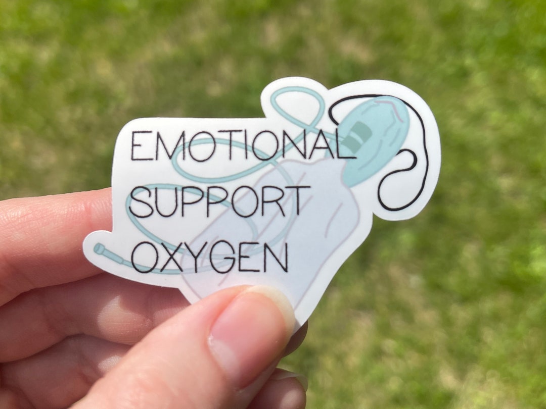 Funny Medical Sticker Emotional Support Oxygen Sticker Medical Humor ...