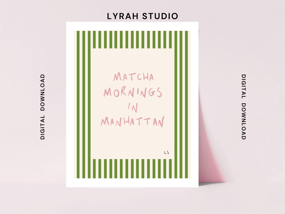 Matcha Mornings in Manhattan Art Print With Green Striped Border ...