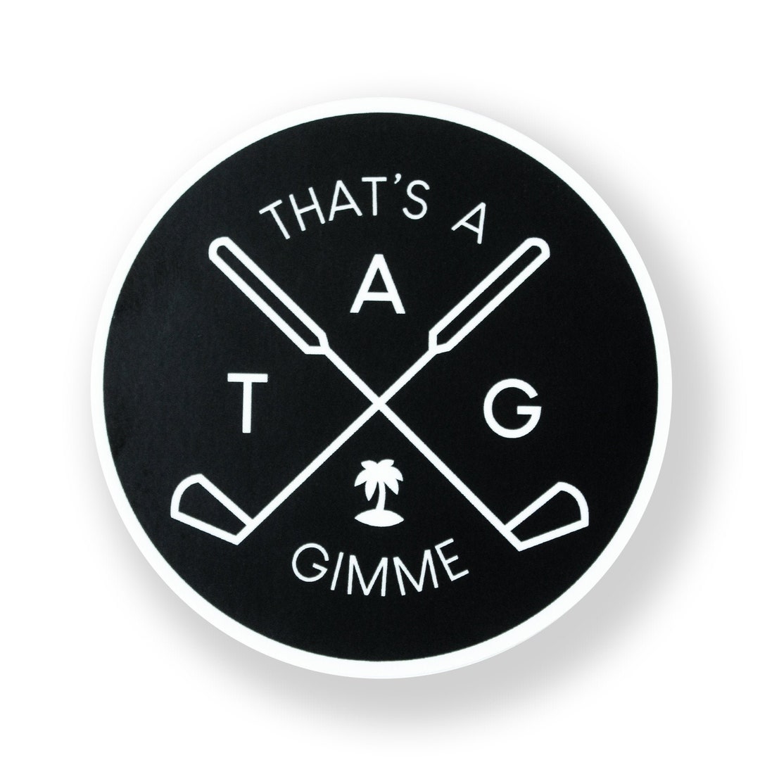 That's A Gimme™ Logo Sticker, Waterproof Sticker, Golf Sticker ...