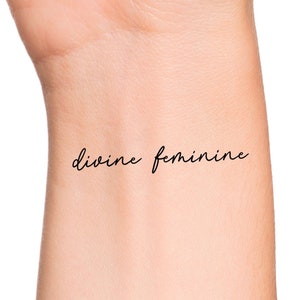 The Divine Feminine Handwritten Lettering Temporary Tattoo / Women ...