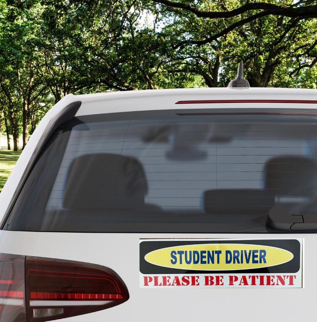 Student Driver Please Be Patient - Etsy