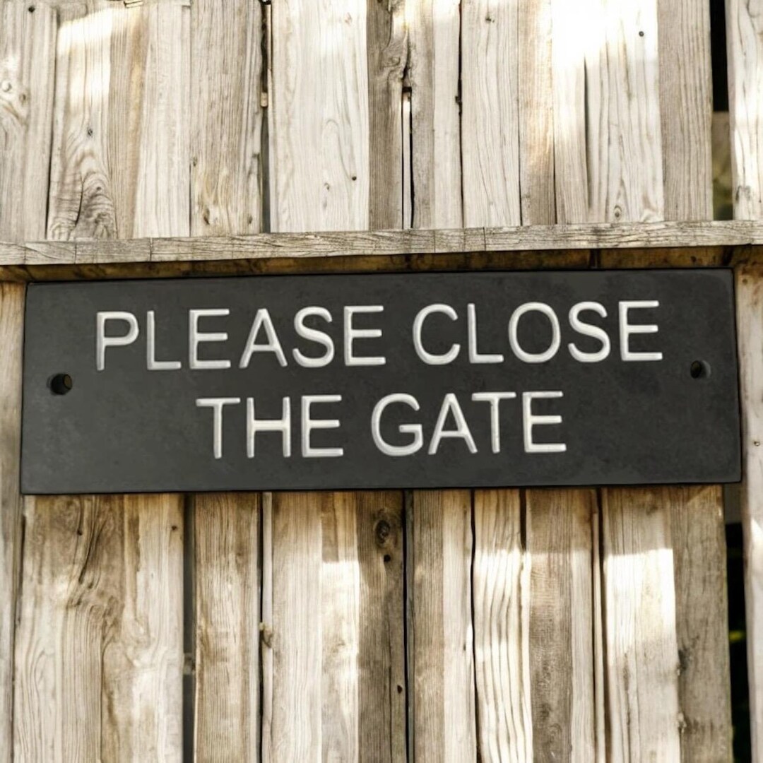 Please Close the Gate Sign 20cm X 6cm Engraved Natural Slate House Door ...