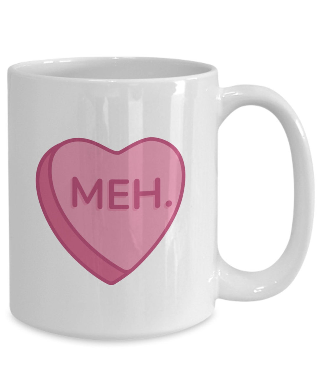 Funny Valentines Day Mug, Meh Heart Mug, Anti Valentine, Single Friend ...