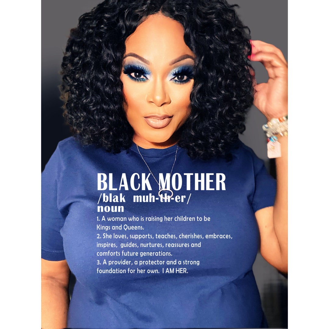 Black Mom Black Mom Life Black Mom Tshirt Black Mother - Etsy