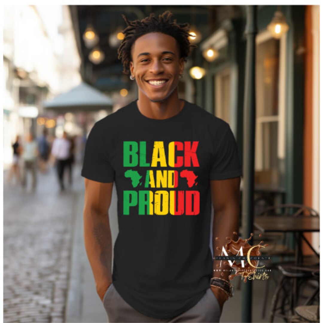 Black History Month Black and Proud Shirt Black Lives - Etsy