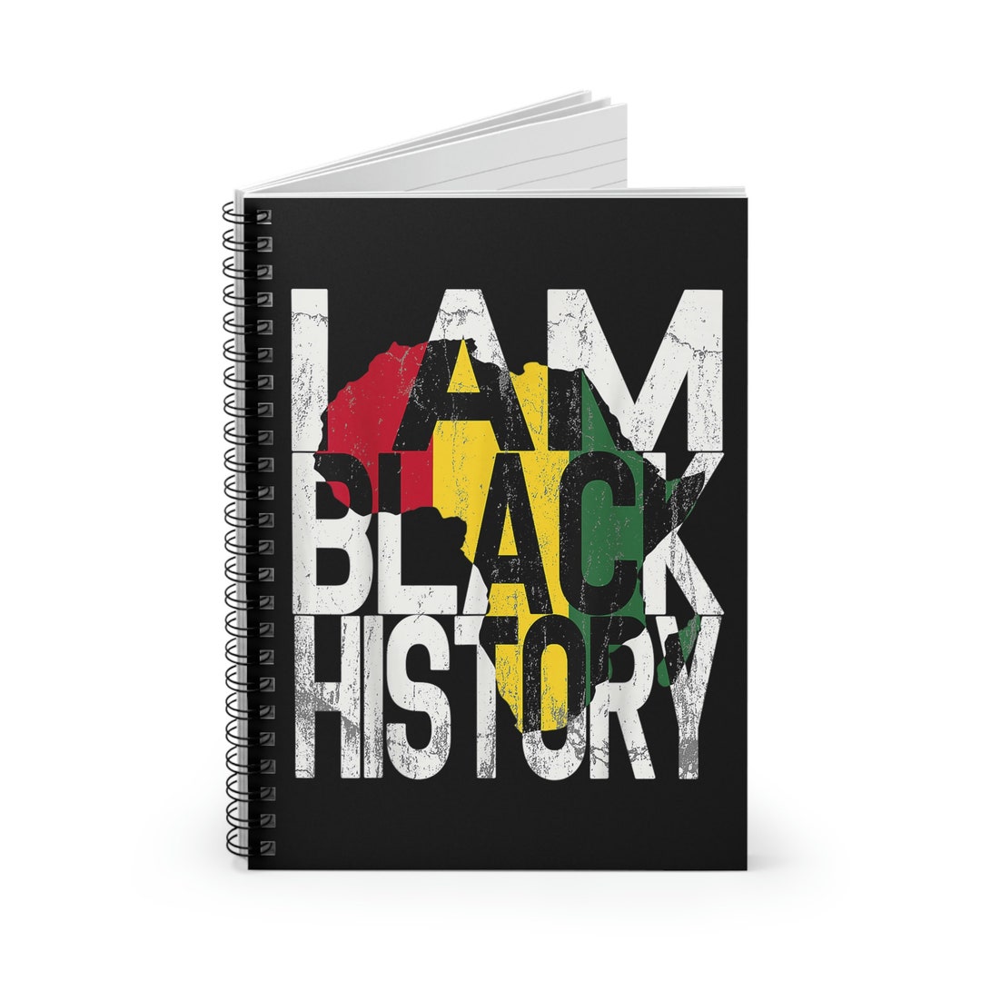 I Am Black History Journal Black History Notebook Black Pride Notebook ...