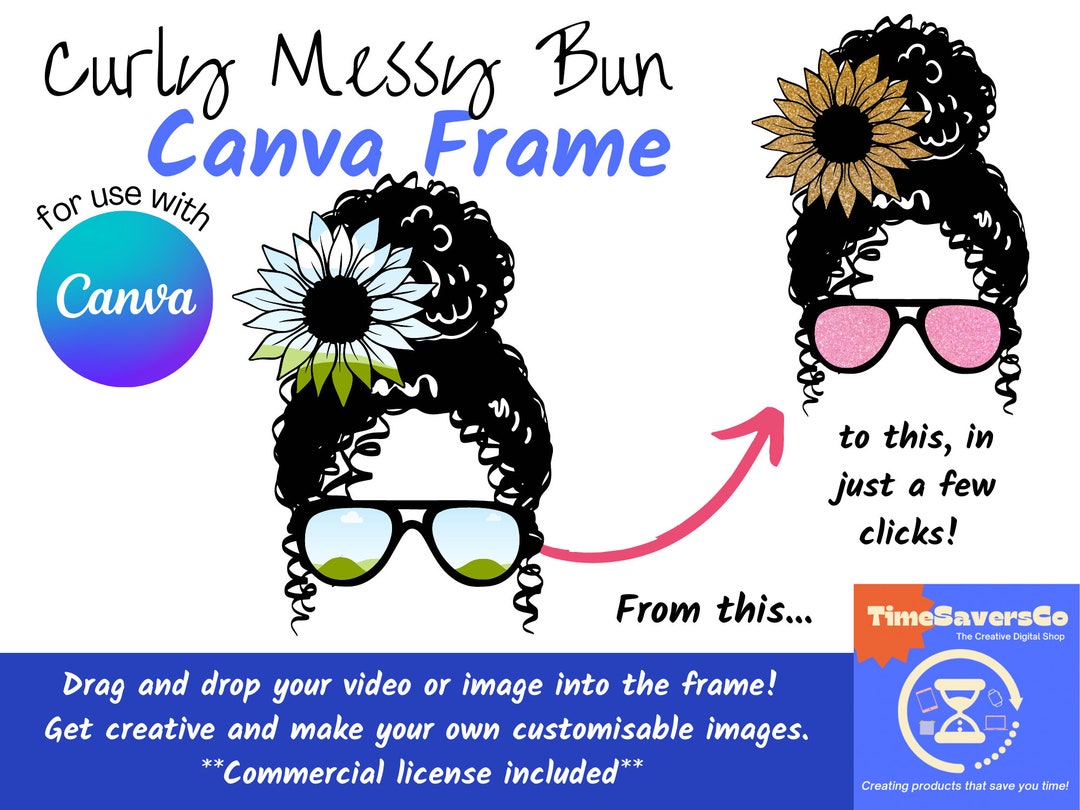 Curly Messy Bun Canva Frame, Add Your Own Photo Canva Template, Mom ...
