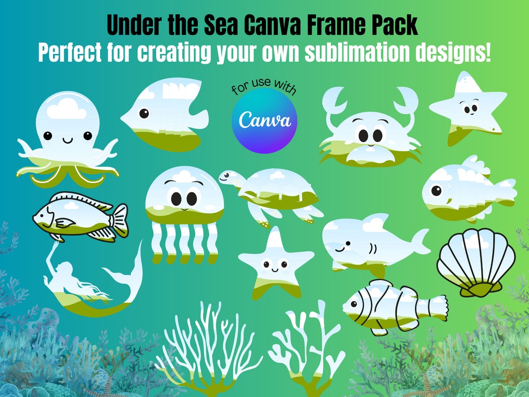 Under the Sea PNG Canva Frame Pack, Editable Sea PNG Creator, Sea ...