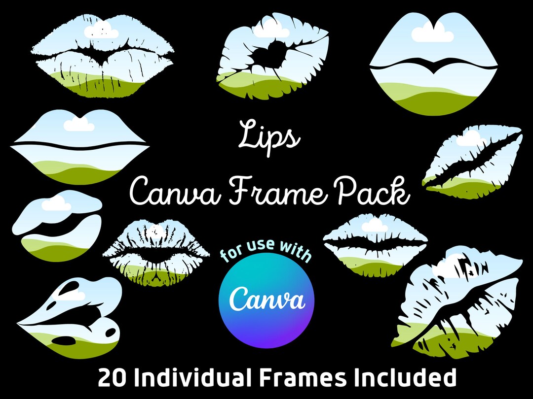 Lips Canva Frame Bundle, Valentines Canva Template, Create Your Own ...