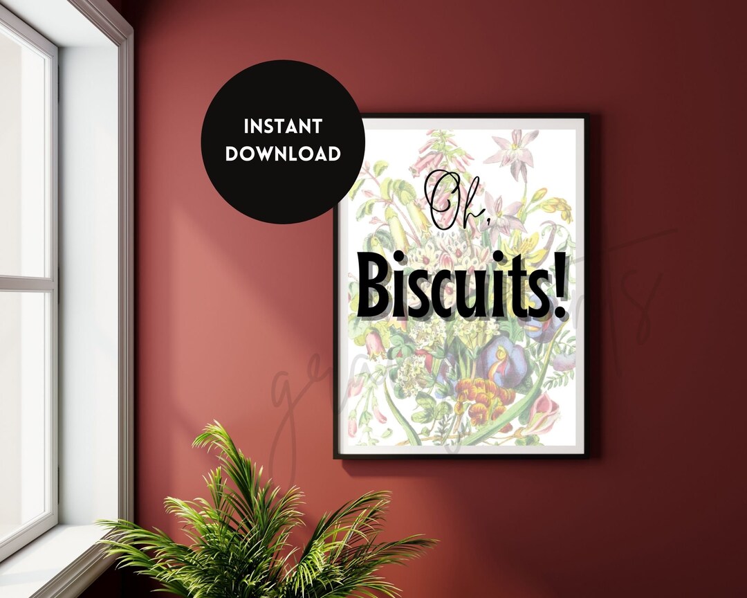 Oh Biscuits Digital Printable Wall Hanging 8x10 Home Kitchen - Etsy UK