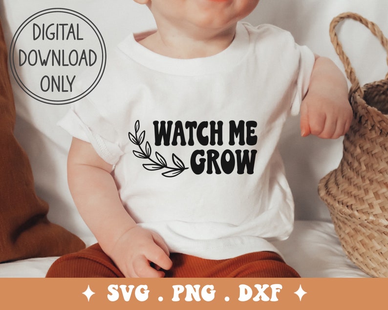 Watch Me Grow SVG, PNG, DXF Digital File - Etsy
