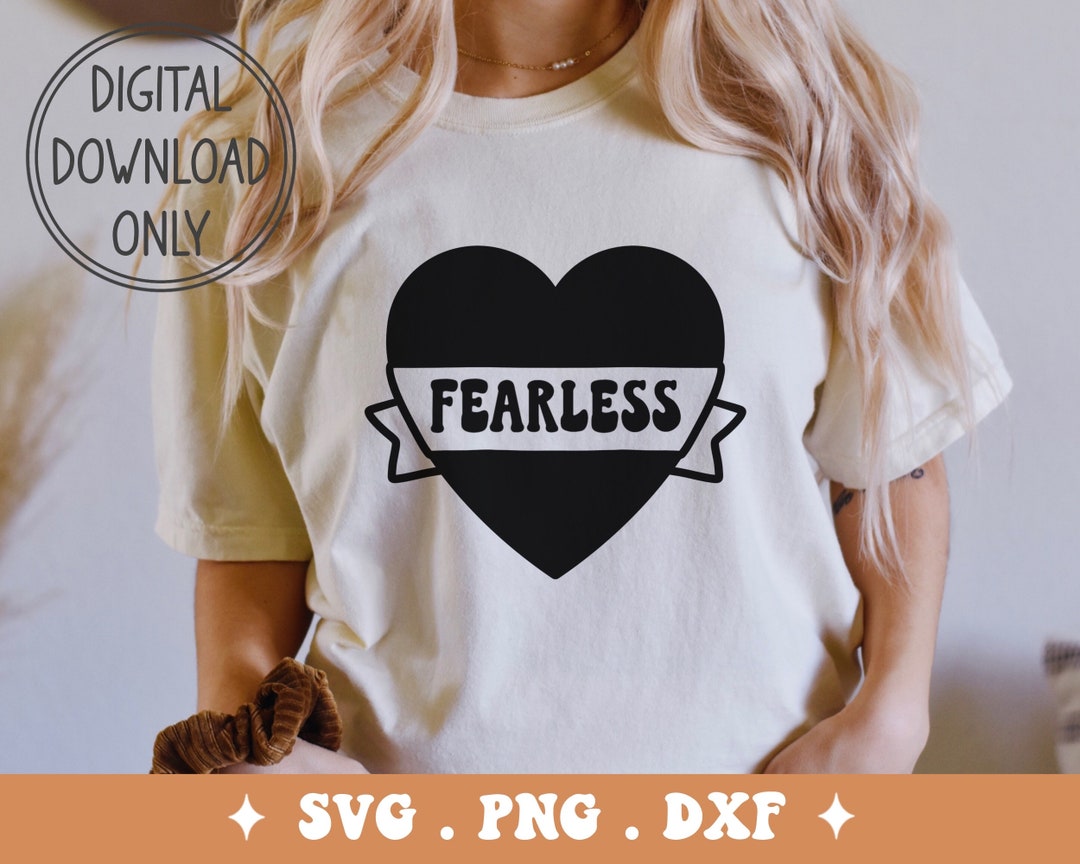 Fearless SVG PNG DXF Digital File - Etsy
