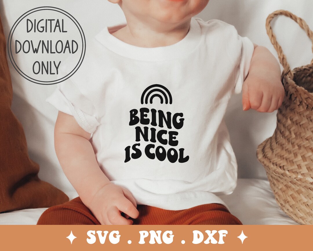 Being Nice is Cool SVG PNG DXF Digital File - Etsy