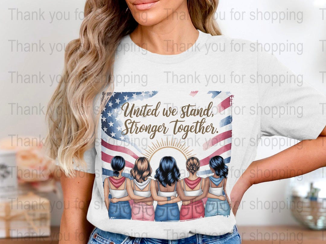 United We Stand PNG, Stronger Together Digital Art, American Pride ...
