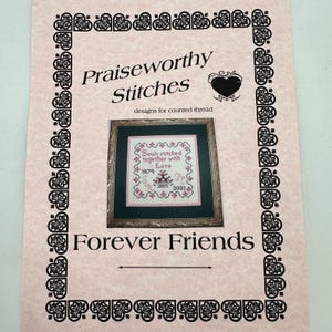 Forever Friends PRAISEWORTHY STITCHES Counted Cross Stitch Souls ...