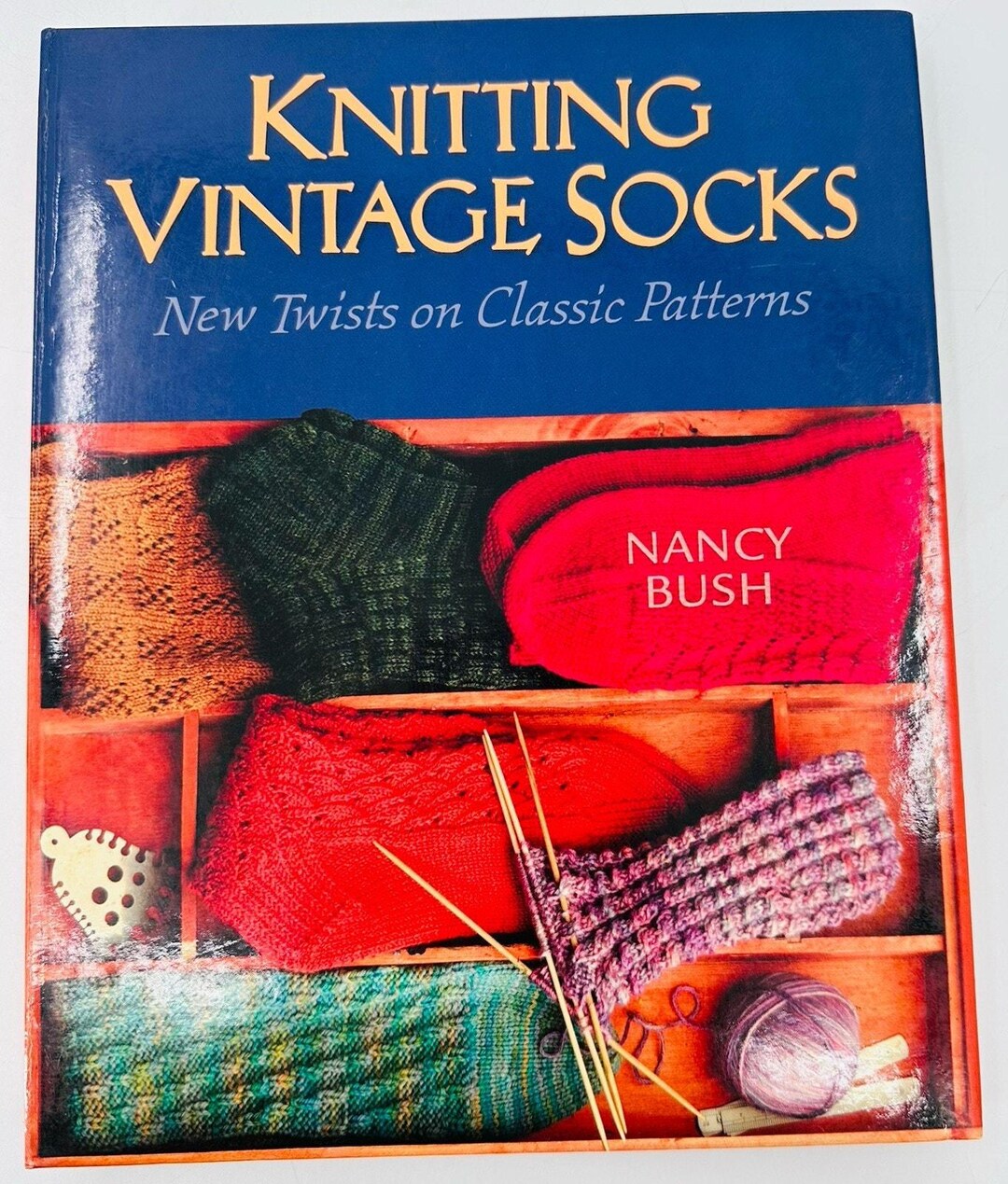 Knitting Vintage Socks : New Twists on Classic Patterns Nancy Bush ...