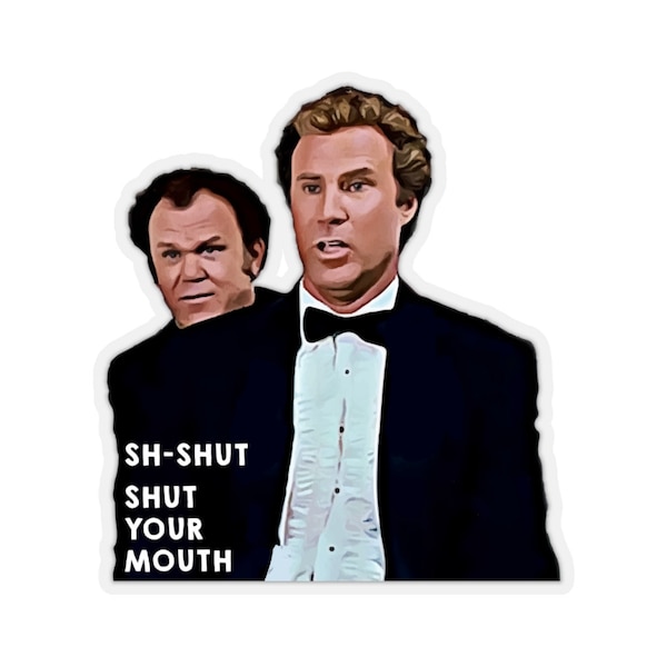 Shut Up Step Brothers Etsy