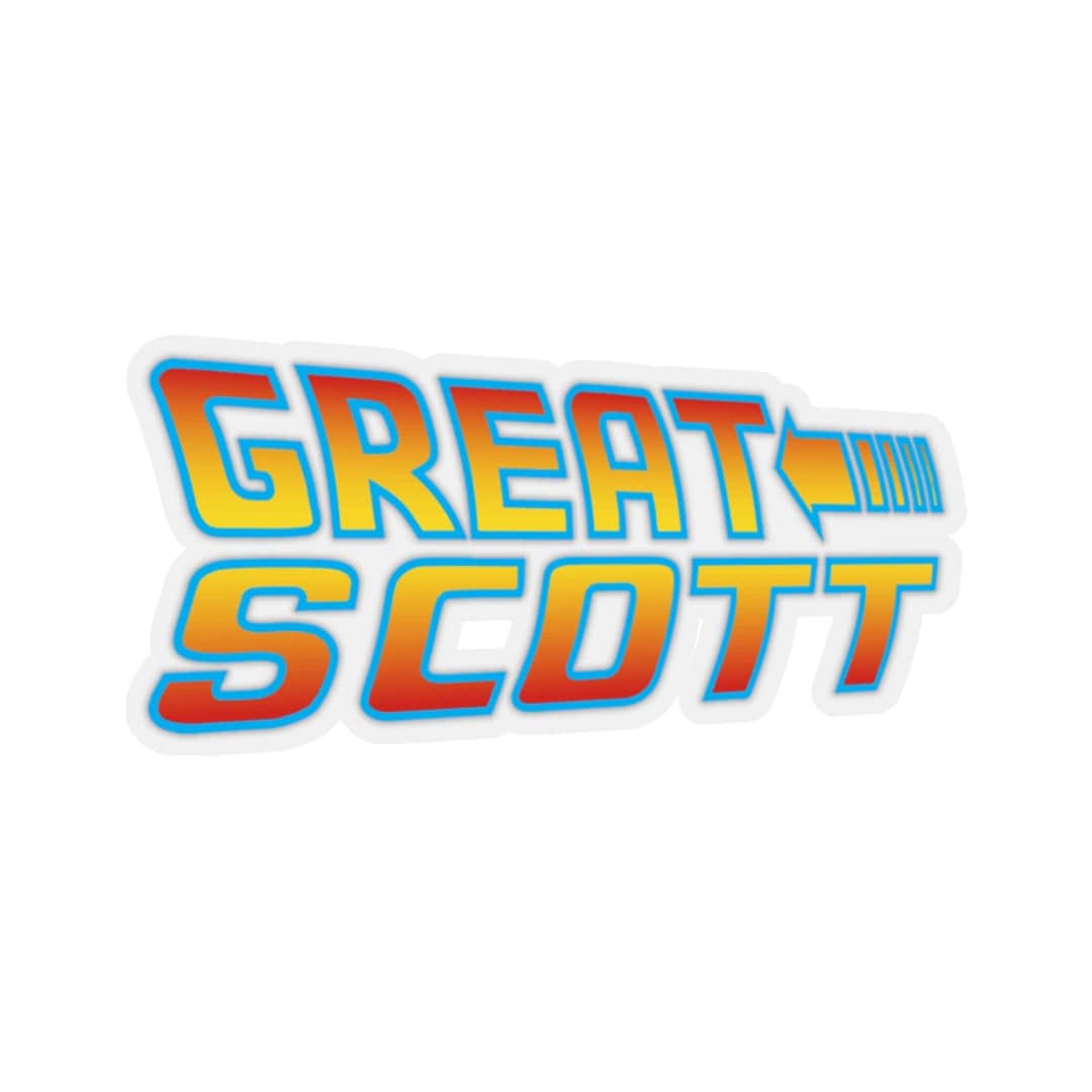 Great Scott - Back to the Future Sticker - Etsy