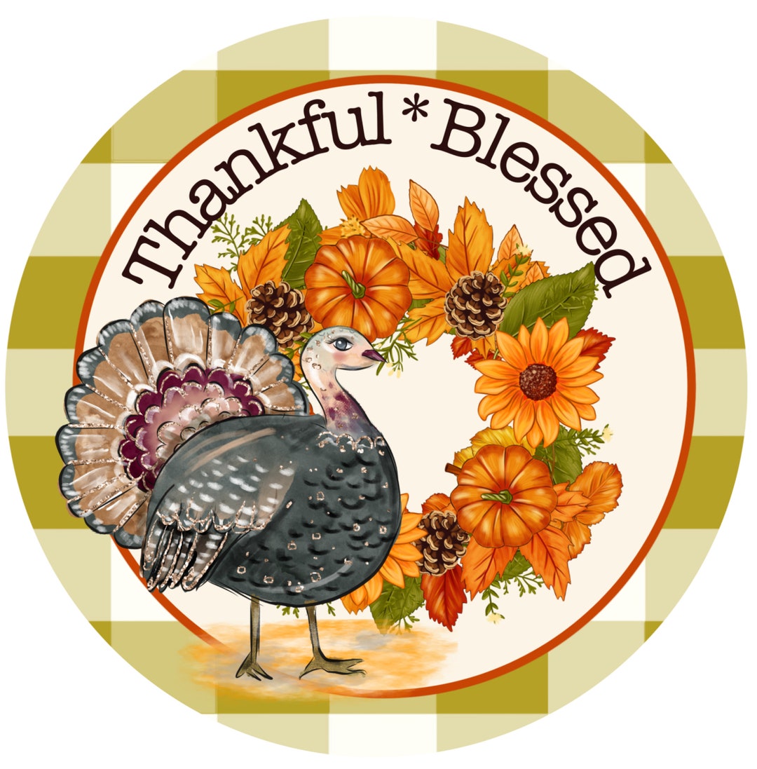 Fall Sign, Thanksgiving Sign, Thankful Blessed Sign, Turkey Sign ...