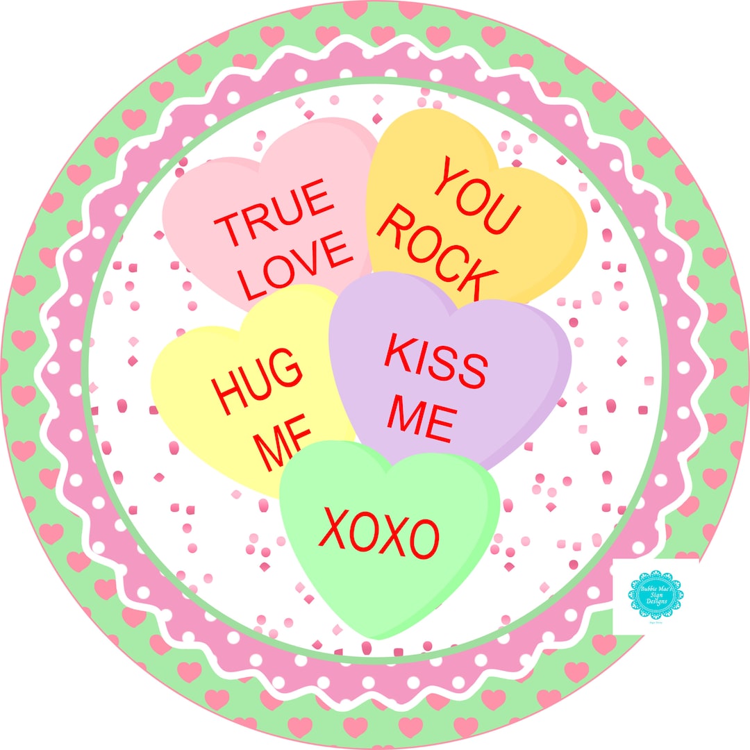 Conversation Hearts Sign, Candy Hearts Sign, Valentines Sign, True Love ...