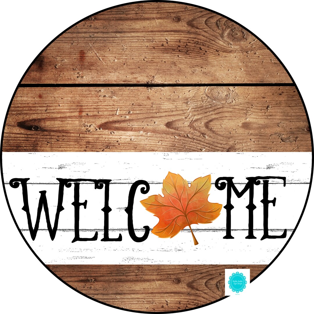 Leaf Welcome Sign Fall Leaves Sign Fall Sign Wood Style - Etsy