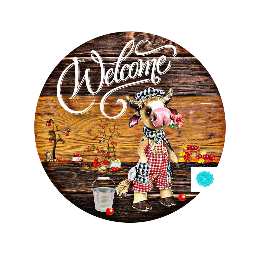 Welcome Sign, Cow Sign, Farmhouse Sign, Everyday Sign, Cow and Flowers ...