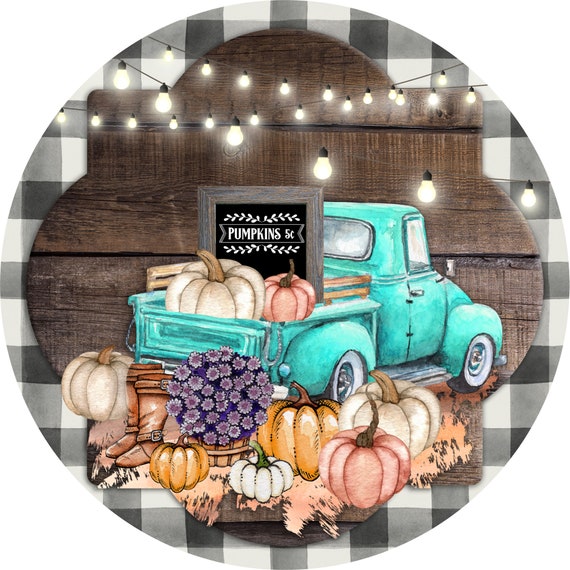 Fall Teal Truck Sign Fall Pumpkin Sign Fall Truck Sign | Etsy